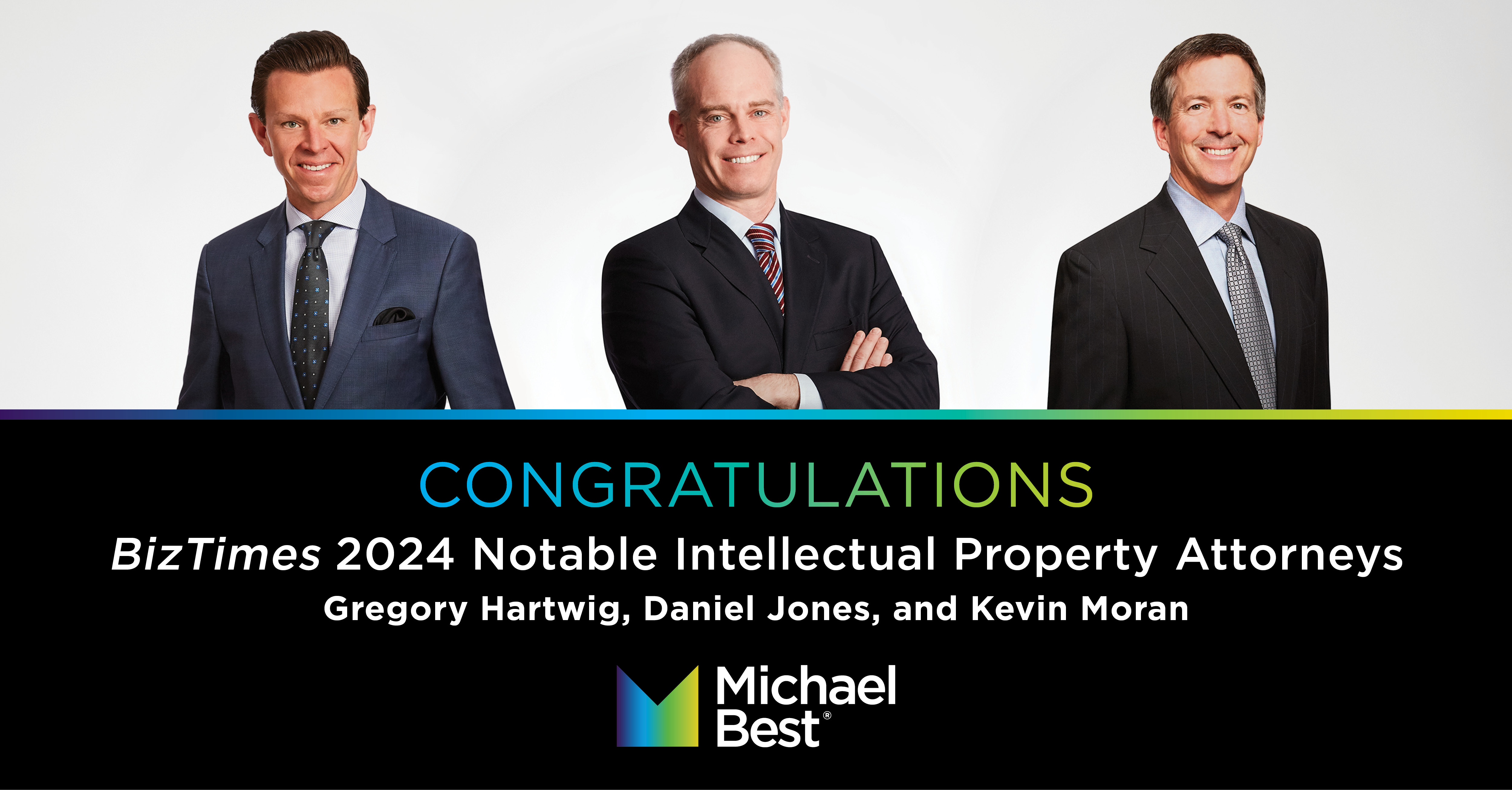 Three Michael Best Partners Recognized as Notable Intellectual Property Attorneys by BizTimes ...